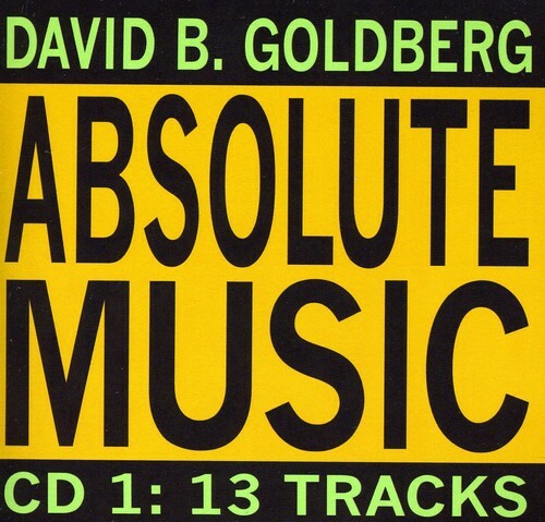 Absolute Music CD 1: 13 Tracks by David Goldberg B. (CD, 2010) for sale ...