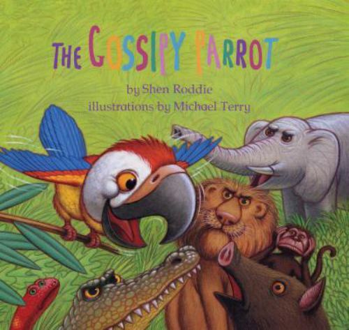 Gossipy Parrot by Shen Roddie (2004, Hardcover) for sale online | eBay