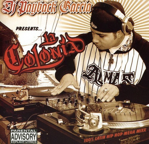 Colonia Mixx/LP by Dj Payback Garcia (CD, 2010) for sale online | eBay