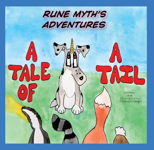 Rune Myth's Adventures : A Tale of a Tail by Shannon Langel (2022 ...
