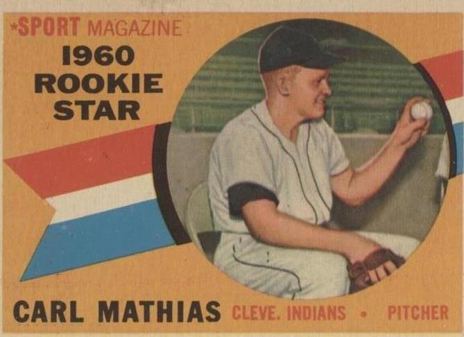 1960 Topps - Sport Magazine 1960 Rookie Star #139 Carl Mathias (RC) for ...