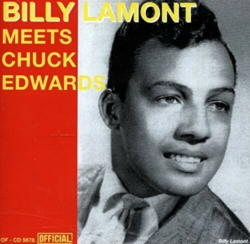 Billy Lamonte Meets Chuck Edwards by Lamonte, Billy / Edwards, Chuc (CD ...