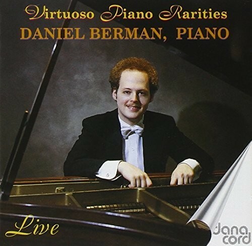 Virtuoso Piano Rarities by Gershwin / Chopin / Bach / Liszt / Berman ...