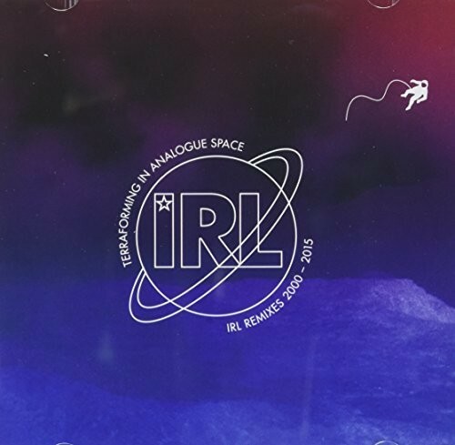 Terraforming in Analogue Space: Irl Remixes 2000-2015 by Terraforming ...