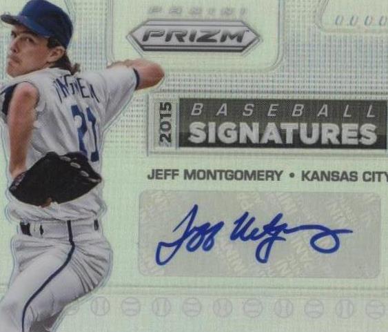 2015 Panini Prizm - Baseball Signatures #14 Jeff Montgomery (AU) for ...