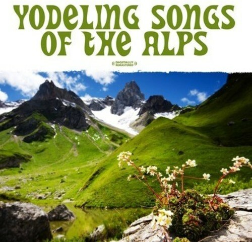 Yodeling Songs of the Alps by Alpine Yodelers (CD, 2011) for sale ...