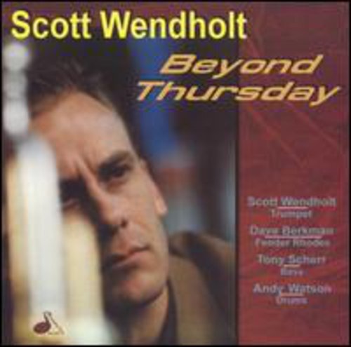 Beyond Thursday by Wendholt, Scott (CD, 1997) for sale online | eBay