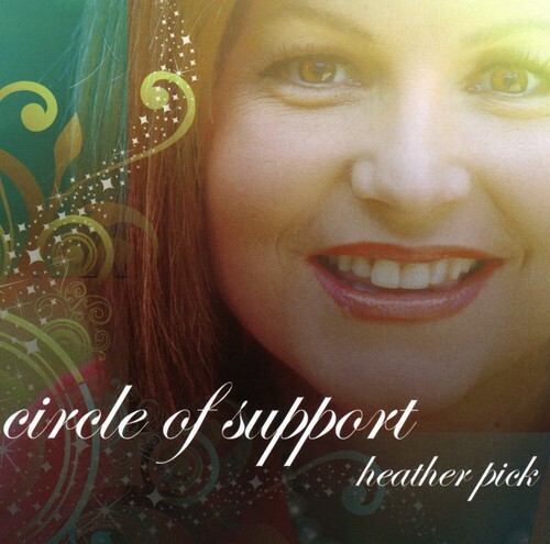 Circle of Support by Heather Pick (CD, 2007) for sale online | eBay