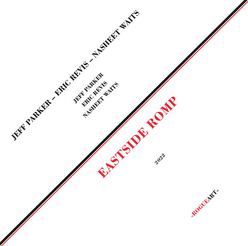 Eastside Romp by Parker, Jeff / Revis, Eric / Waits, Nasheet (Record ...