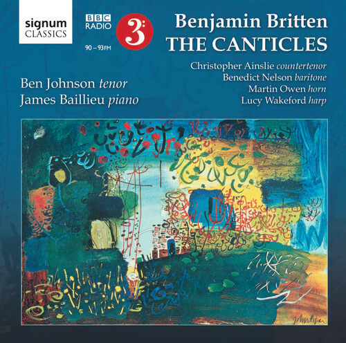 Canticles by Britten / Johnson / Baillieu (CD, 2013) for sale online | eBay