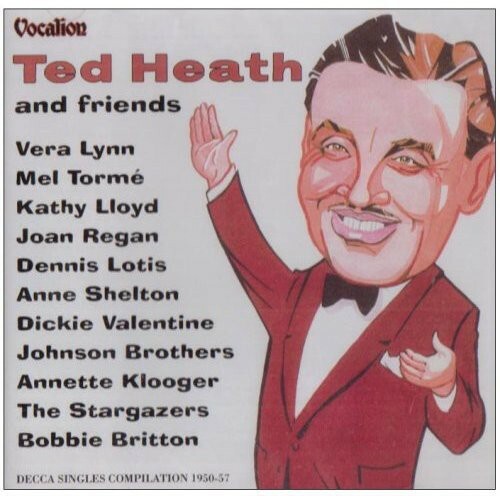 Ted Heath & Friends by Heath, Ted (CD, 2004) for sale online | eBay