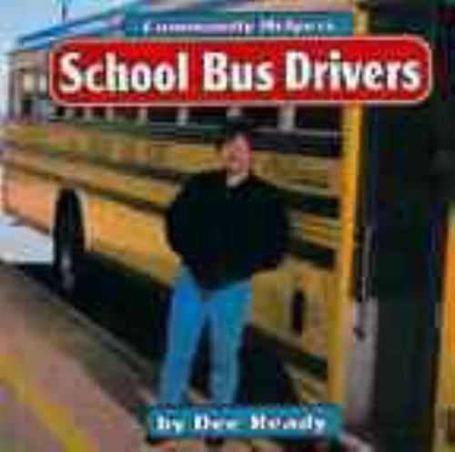 School Bus Driver by Dee Ready (1997, Trade Paperback) for sale online ...