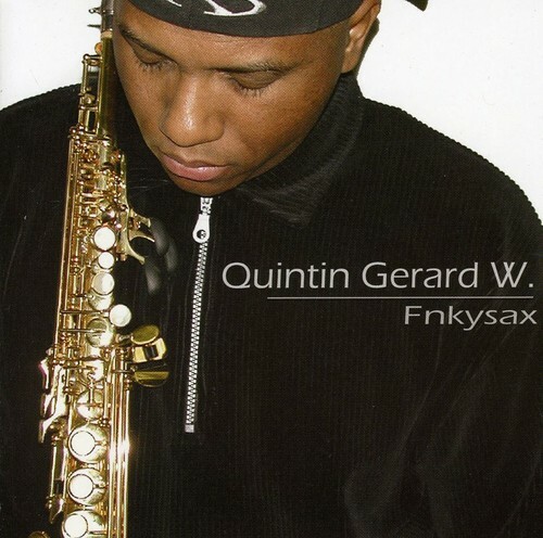 Fnkysax by Quintin Gerard W. (CD, 2004) for sale online | eBay