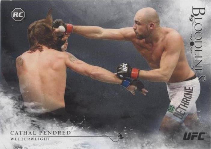 2014 Topps UFC Bloodlines - Cathal Pendred #119 Black /25 (RC) for sale ...