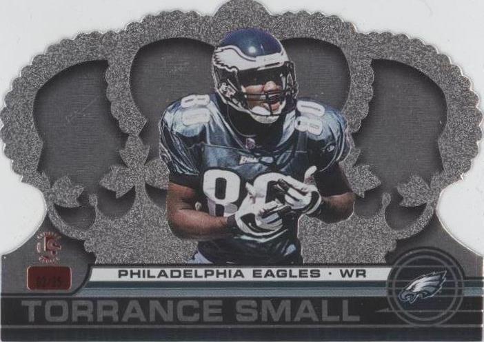 2001 Pacific Crown Royale - Limited Series #106 Torrance Small /25 for ...