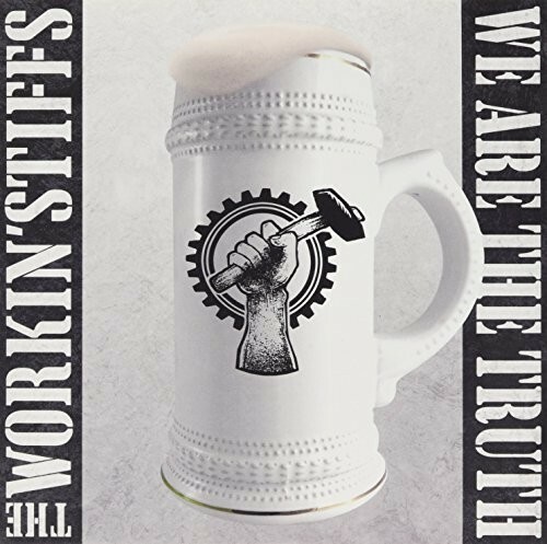 We Are the Truth by Workin' Stiffs (Record, 2014) for sale online | eBay