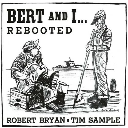 Bert & I...Rebooted by Robert Bryan & Tim Sample (CD, 2013) for sale ...