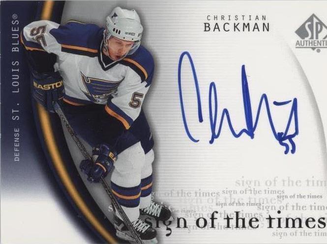 2005-06 SP Authentic - Sign of the Times Christian Backman #CB (AU) for ...