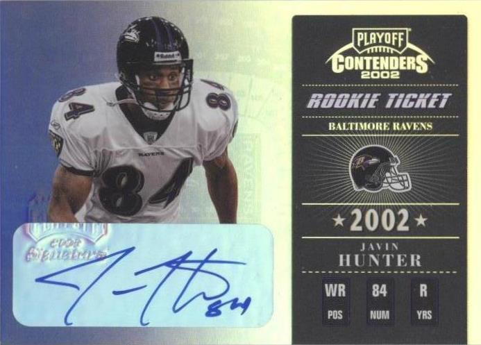 2002 Playoff Contenders - Rookie Ticket #181 Javin Hunter /400 (AU, RC ...