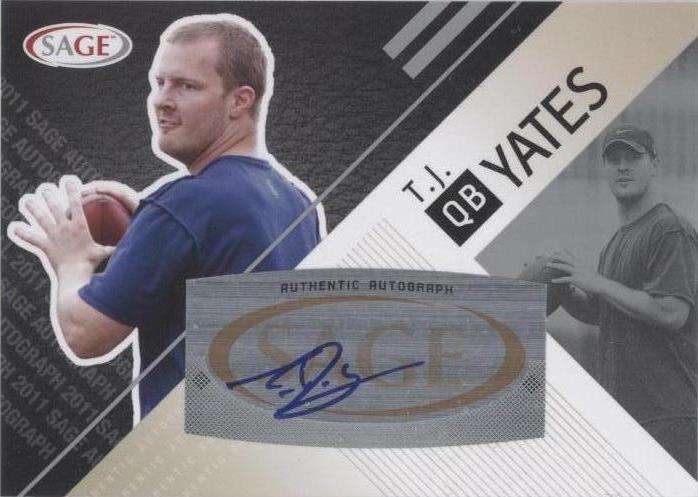 2011 SAGE Autograph Series - Silver Autographs #A-60 T.J. Yates (AU, RC ...