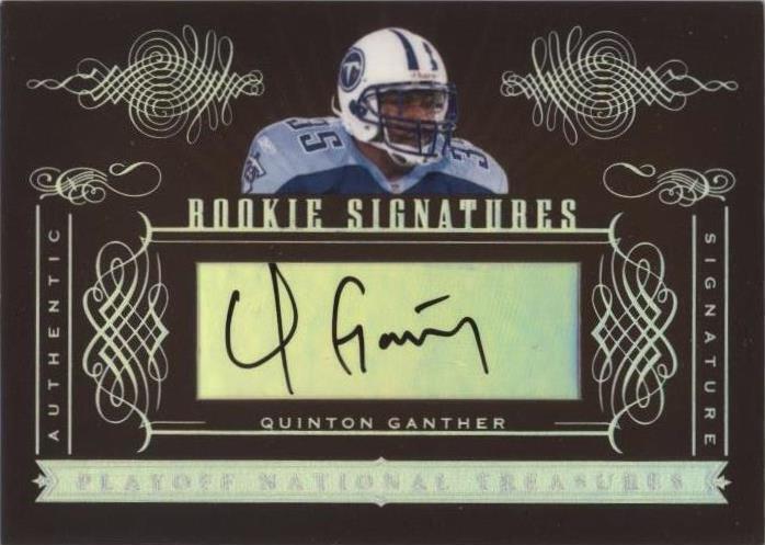 2006 Playoff National Treasures - Rookie Signatures Quinton Ganther ...