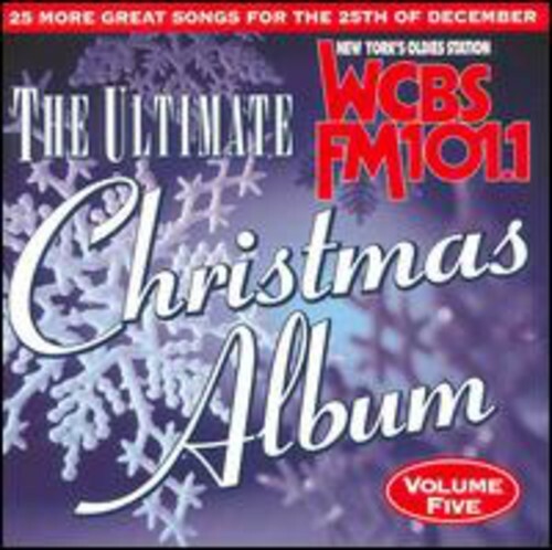 Ultimate Christmas Album Vol.5: Wcbs Fm 101.1 by Various (CD, 2000) for ...