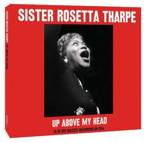 Up above My Head by Tharpe, Sister Rosetta (CD, 2012) for sale online ...