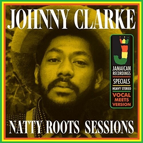 Natty Roots Sessions by Clarke, Johnny (Record, 2016) for sale online ...