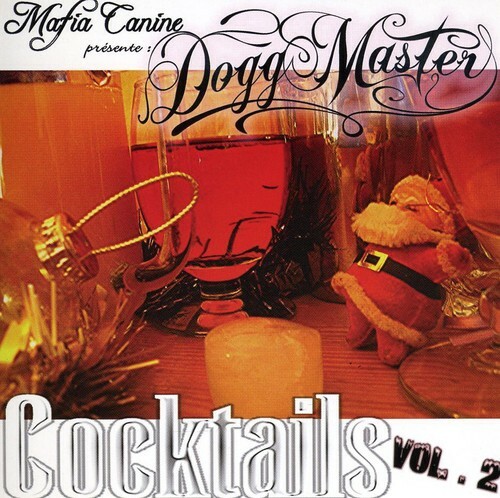 Cocktails 2 by Dogg Master (CD, 2012) for sale online | eBay