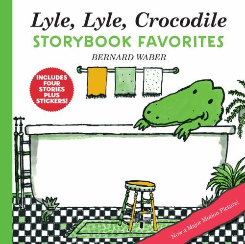 Lyle, Lyle, Crocodile Storybook Favorites : 4 Complete Books Plus ...