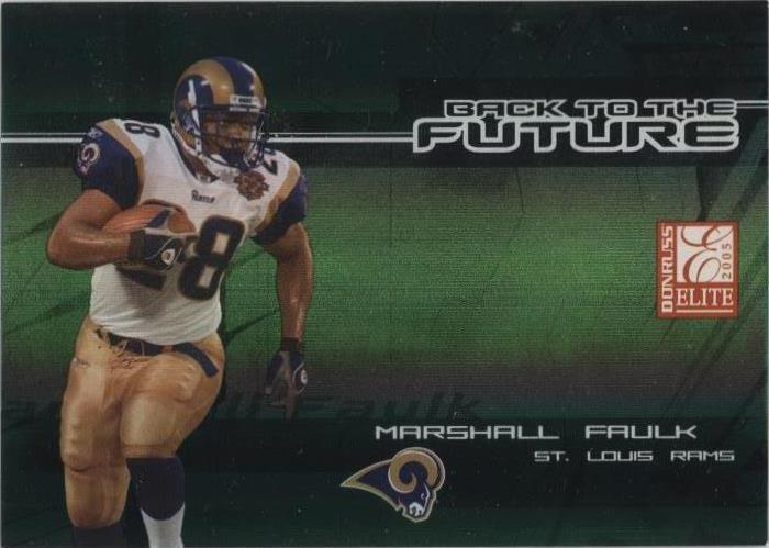 2005 Donruss Elite - Back to the Future Marshall Faulk, Steven Jackson ...