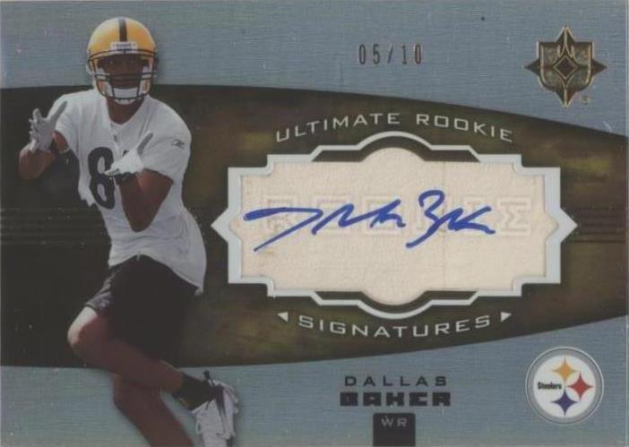 2007 Ultimate Collection - Ultimate Rookie Signatures Dallas Baker #135 ...