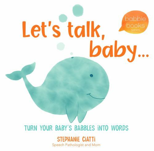 Babble Books : Let's Talk Baby by Stephanie Ciatti (2021, Hardcover) for sale online | eBay