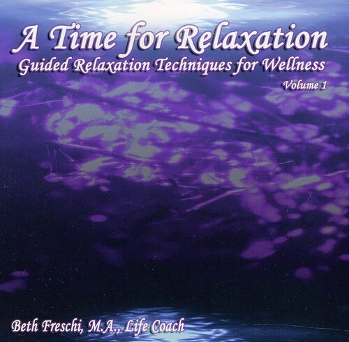 Time for Relaxation 1: Guided Relaxation by Beth Freschi (CD, 2012) for ...
