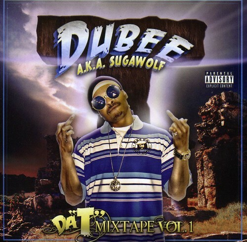 Da T by Dubee Aka Sugawolf (CD, 2010) for sale online | eBay