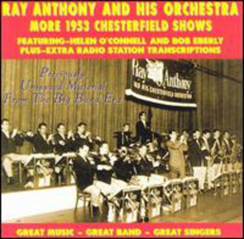 More 1953 Chesterfield Shows by Ray Anthony (CD, 1999) for sale online ...