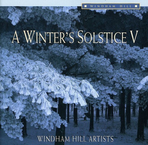 A Winter's Solstice, Vol. 5 by Various (CD, 2010) for sale online | eBay