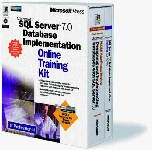 Microsoft SQL Server 7.0 Database Implementation Online Training Kit by ...