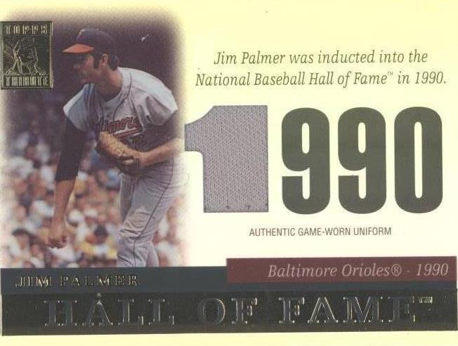2004 Topps Tribute Hall of Fame - Tribute Relic #TR-JP2 Jim Palmer (MEM ...