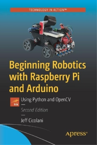 And Arduino | Jeff Cicolani Beginning Robotics With Raspberry Pi
