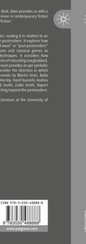 London Fiction at the Millennium : Beyond Postmodernism by Claire Allen ...