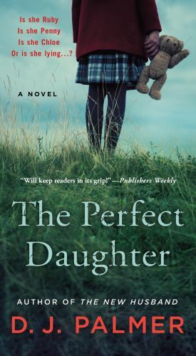 Perfect Daughter : A Novel by D. J. Palmer (2023, Mass Market) for sale ...