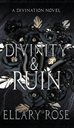 Divinity & Ruin : A Divination Novel by Ellary Rose (2022, Hardcover ...