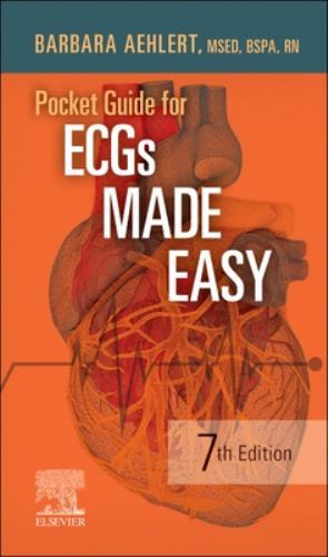 Pocket Guide for ECGs Made Easy by Barbara J. Aehlert (2022, Trade ...