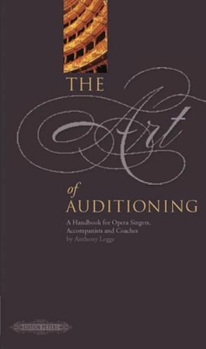 Art of Auditioning : A Handbook for Singers, Accompanists and Coaches ...