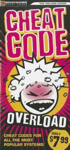 Cheat Code Overload by BradyGames Staff and N. L. NL (2011, Trade ...
