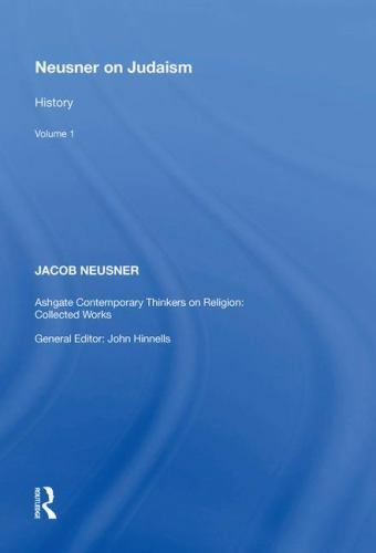 Neusner on Judaism : Volume 1: History by Jacob Neusner (2017 ...