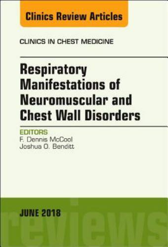The Clinics: Internal Medicine Ser.: Respiratory Manifestations of ...