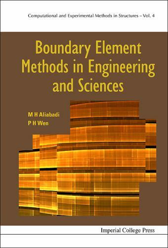Boundary Element Methods in Engineering and Sciences by M. H. Aliabadi ...