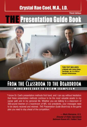 Presentation Guide Book: from the Classroom to the Boardroom by Crystal ...